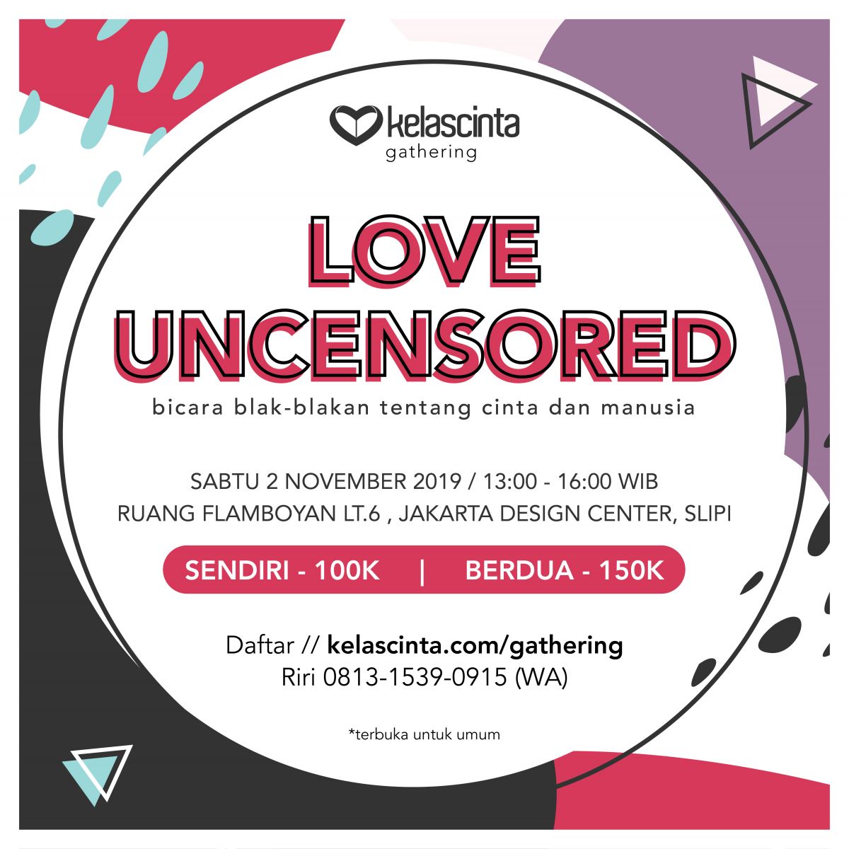 KC Gathering: Love Uncensored - KelasCinta